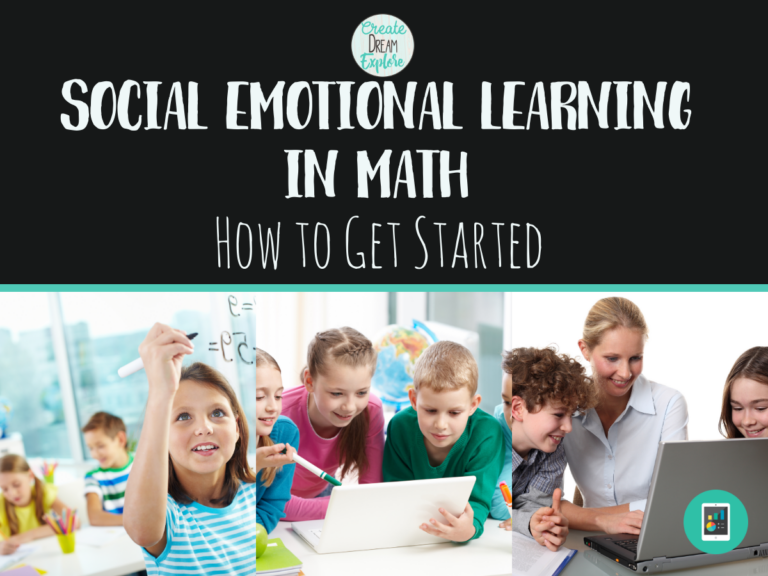 How to Start Teaching Social Emotional Learning in Math